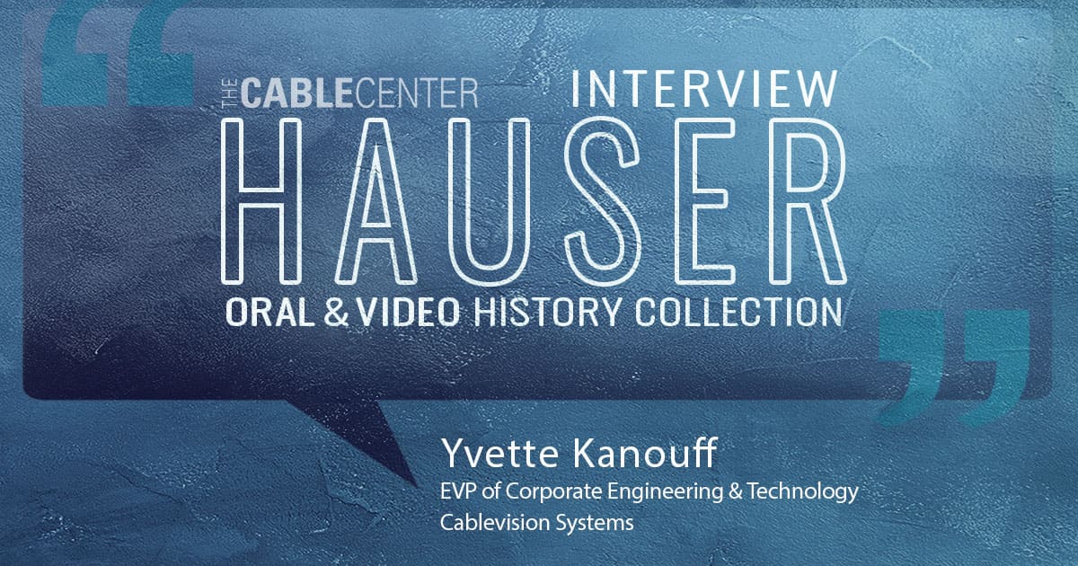 Yvette Kanouff on Video Tech, Cablevision & Women in STEM